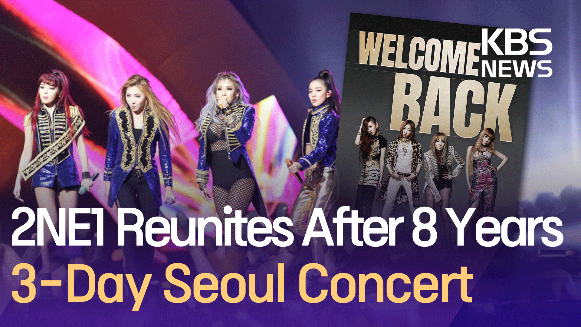2NE1 Reunites After 8 Years 3-Day Seoul Concert