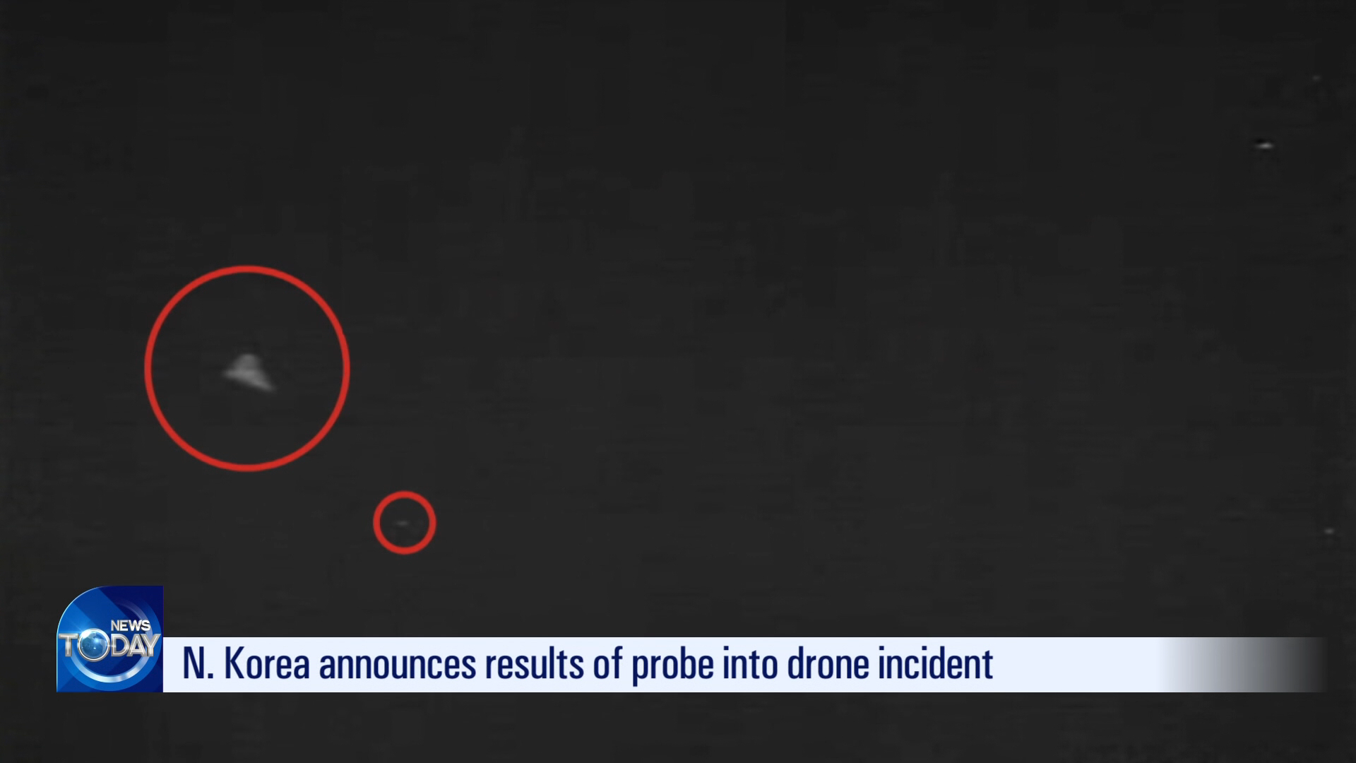 [News Today] NK CLAIMS DRONE CAME FROM SOUTH