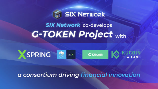 SIX Network, ‘G-Token 프로젝트 공동 개발’ 태국 경제 발전을 위한 태국 최초의 정부 토큰 발행